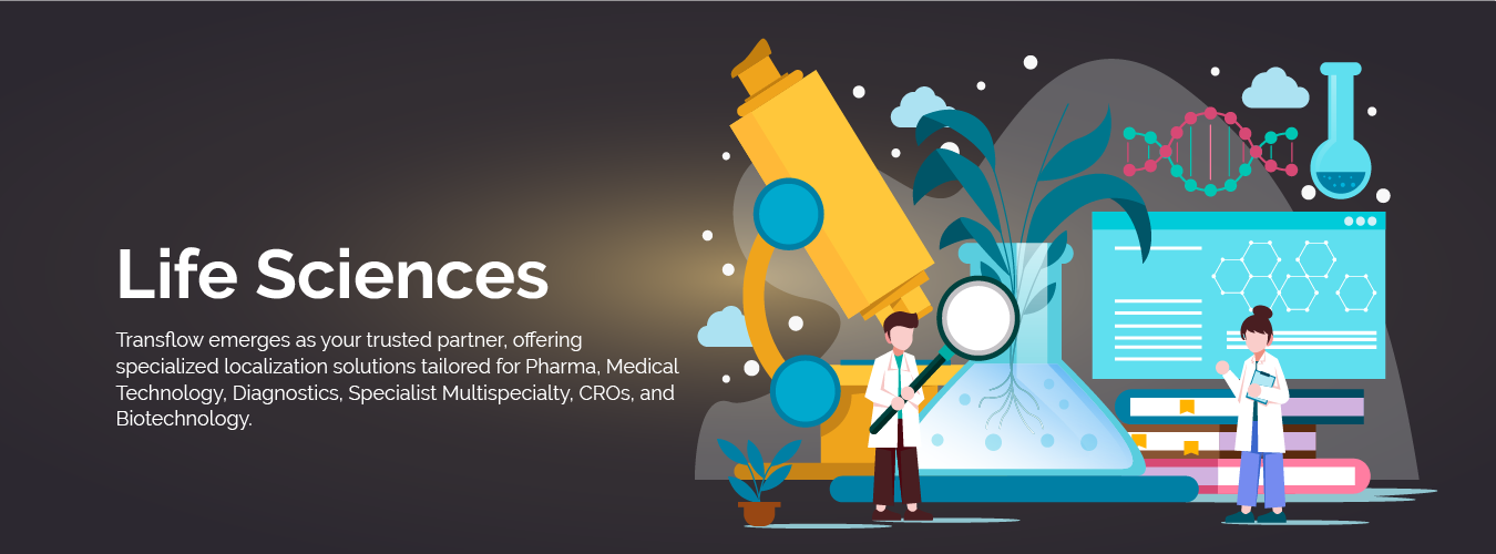 Specialized Life Science Translation and Localization Service