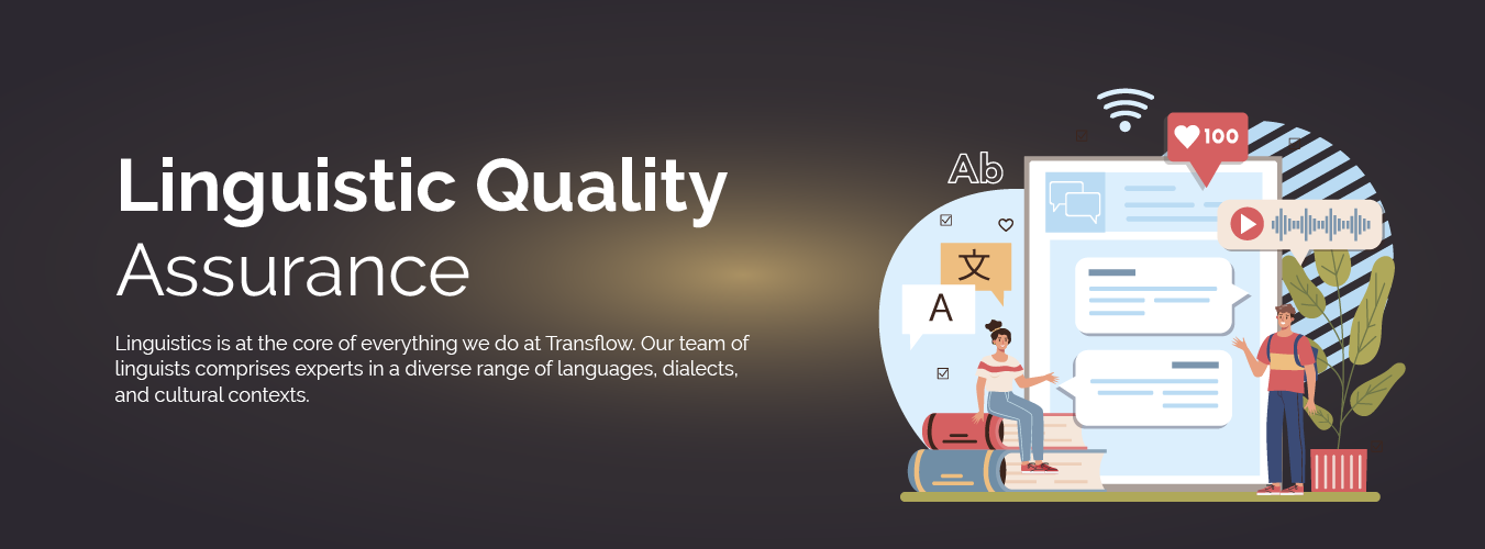 Transflow - Comprehensive Linguistic Quality Assurance Services